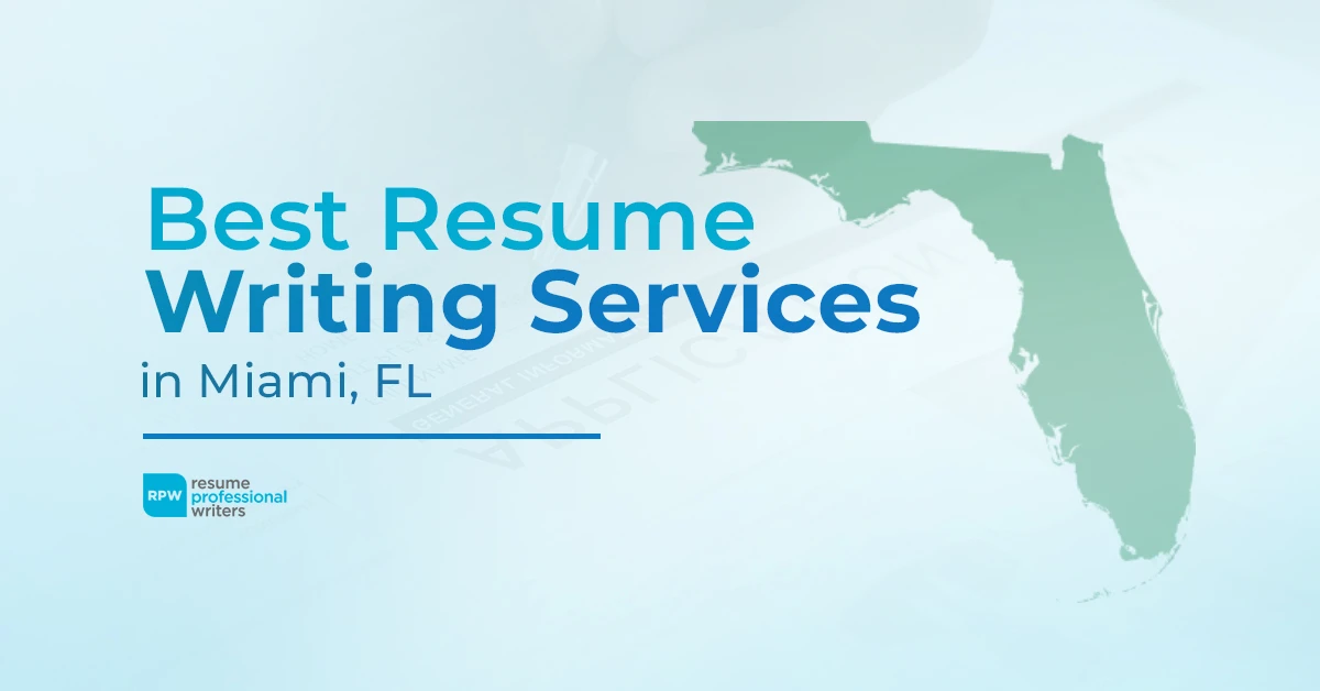 The 5 Most Reputable Resume Writing Services in Miami FL